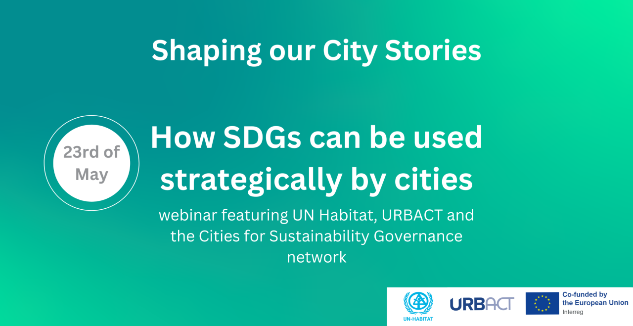 Webinar: Shaping our City Stories - how SDGs can be used strategically by cities | urbact.eu